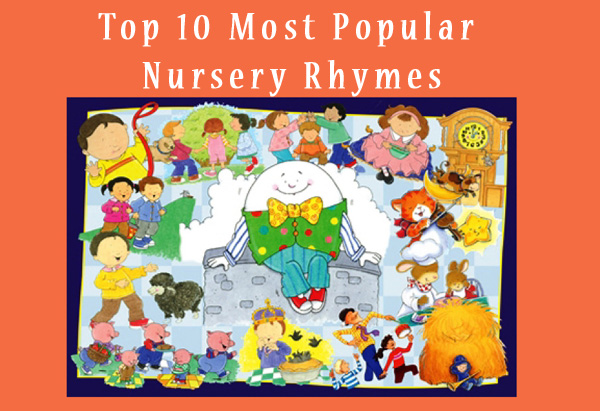 Top 10 Most Popular Nursery Rhymes CrazyPundit